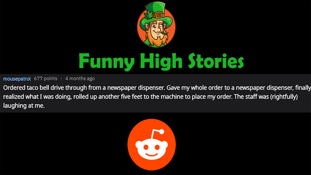 Funny High Stories